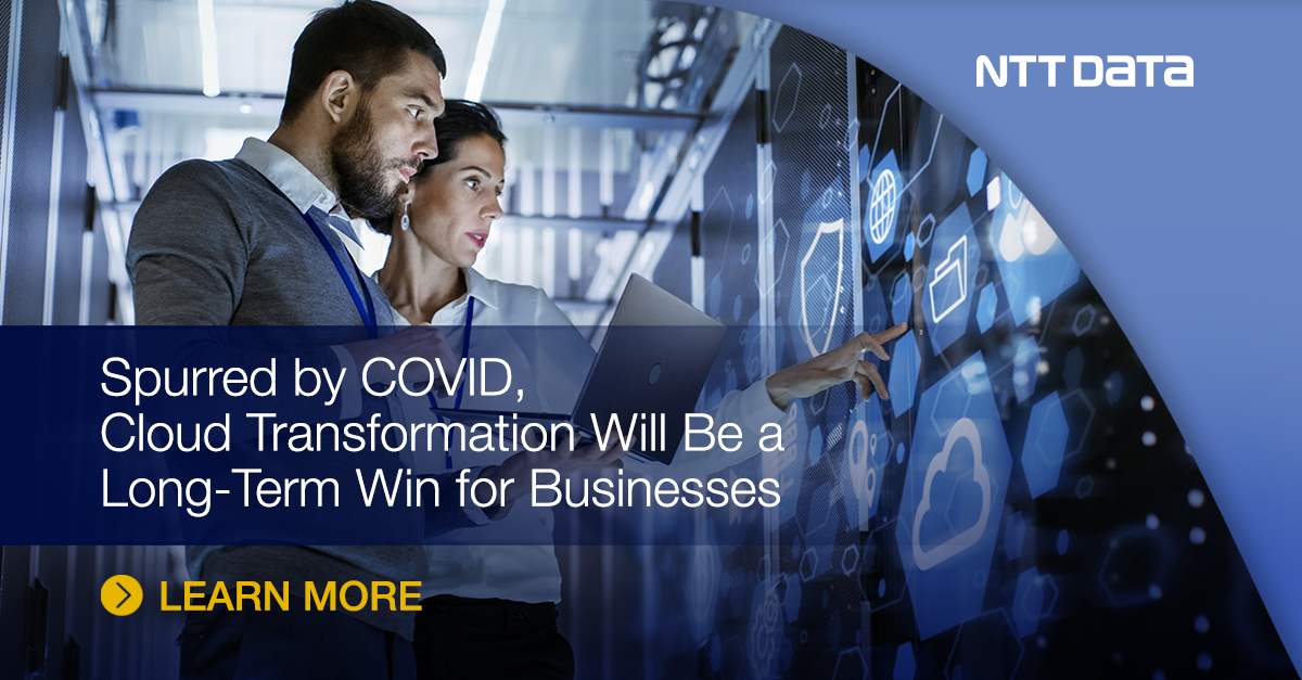 Spurred by COVID-19 Cloud and Application Transformation Will Be a Long ...