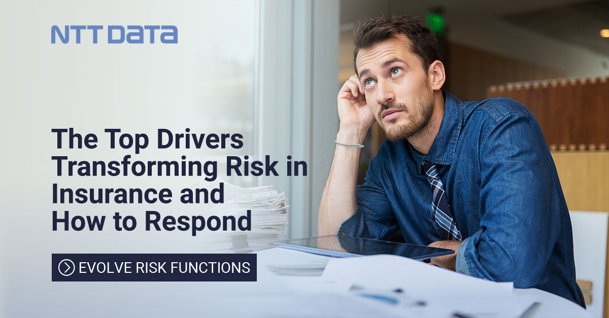 How Insurers are Adapting to Face Today's Top Risks | NTT DATA